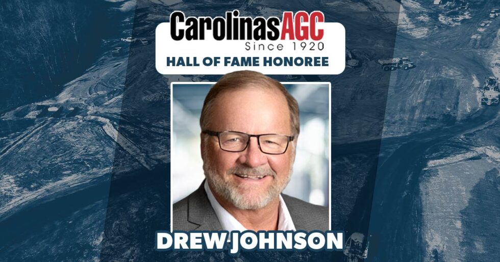 Carolinas AGC Names Drew Johnson into Hall of Fame | Branch Civil
